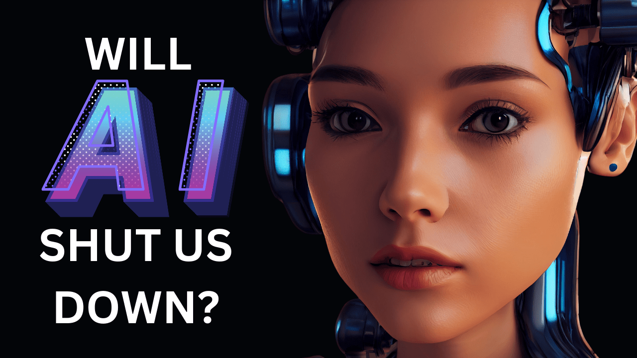 Should We Shut Down Ai Or Will It Shut Us Down Webthat 